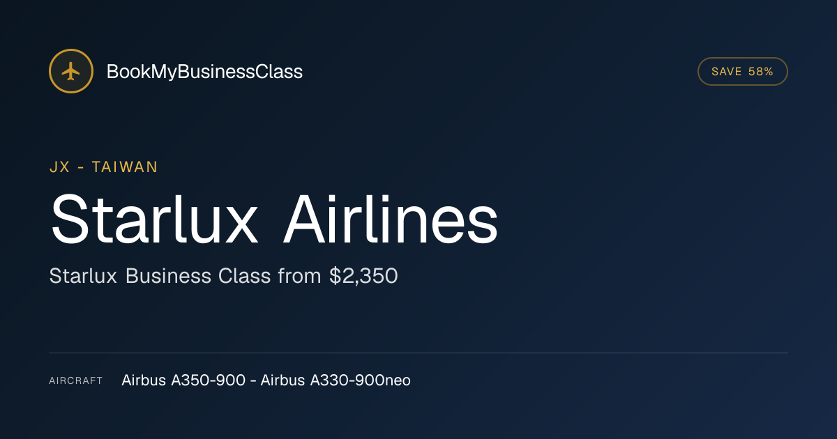 Starlux Airlines Business Class