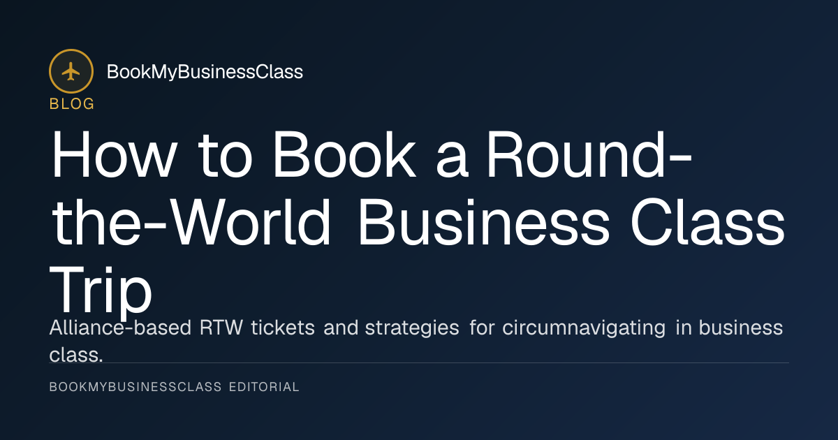 How to Book a Round-the-World Business