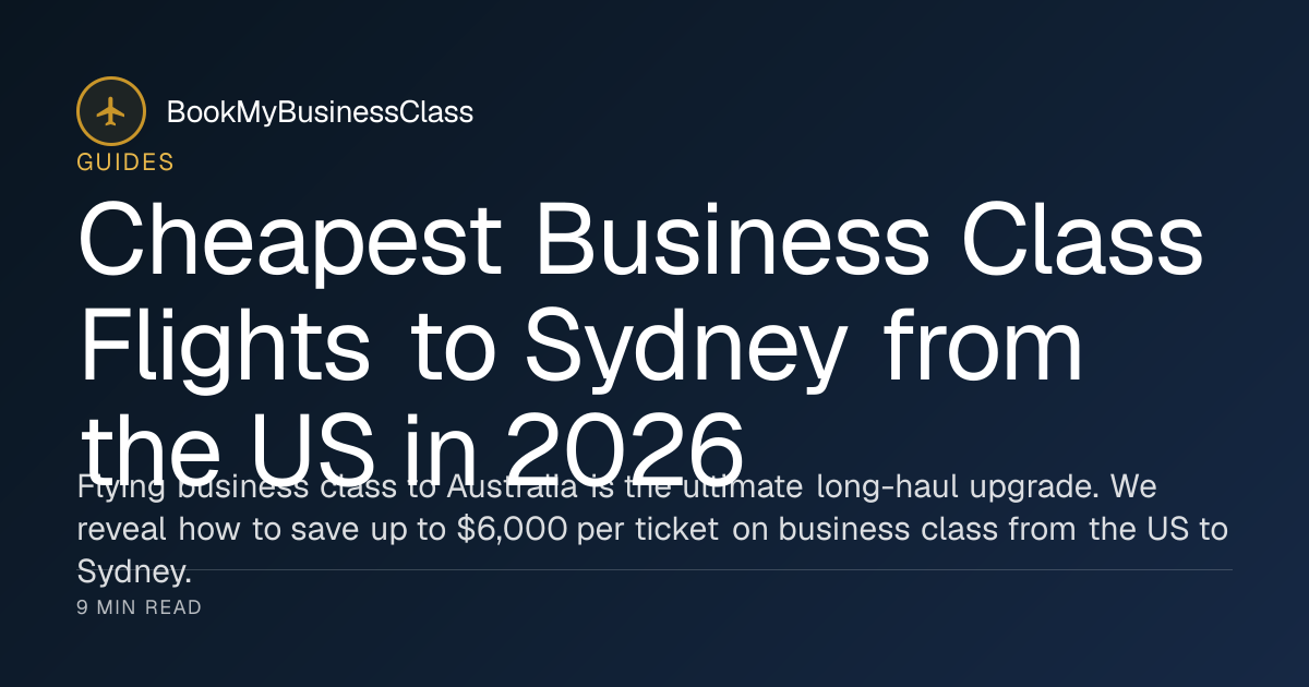 Cheapest Business Class Flights to Sydney